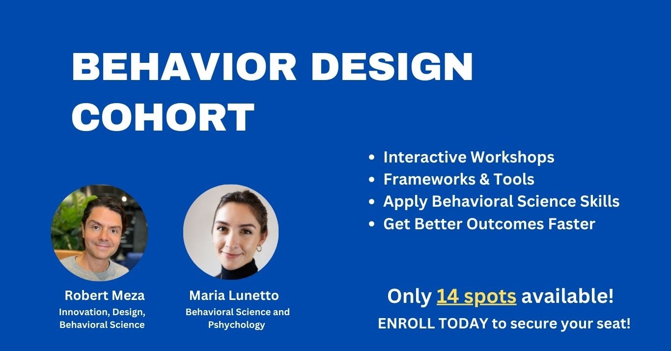 Behavior Design In Business by Robert Meza and Maria Lunetto on Maven